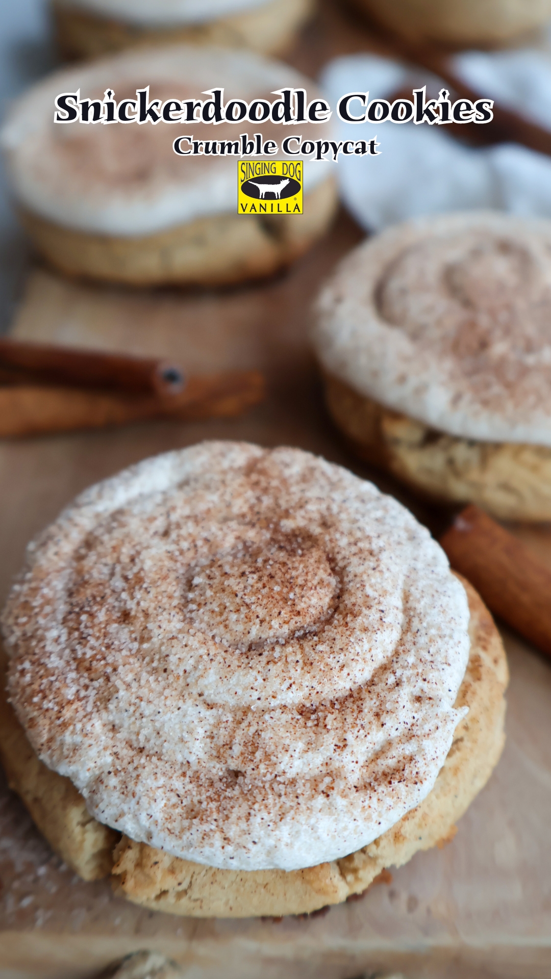 Snickerdoodle Cookies| Singing Dog Vanilla